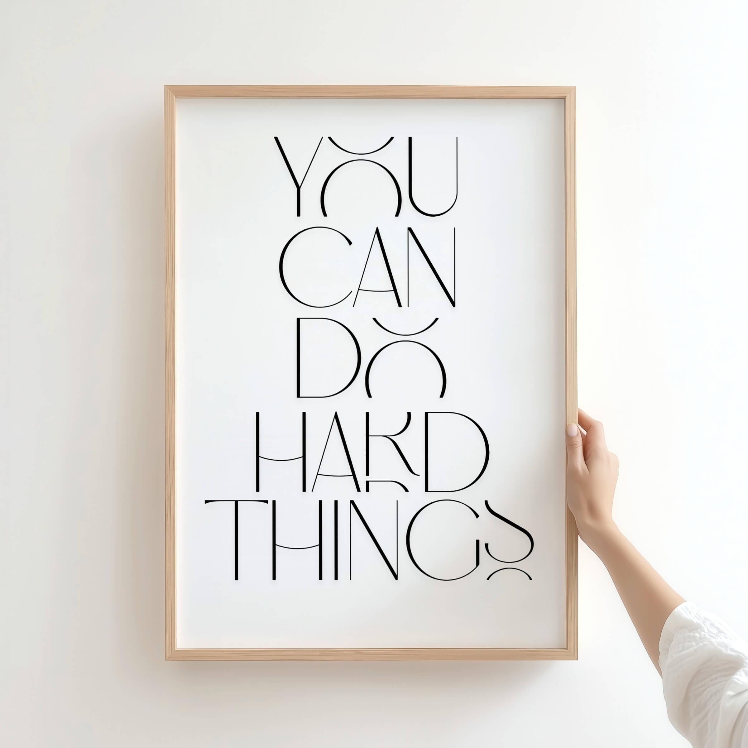 You Can Do Hard Things Poster – Motivational Wall Art, Growth Mindset ...