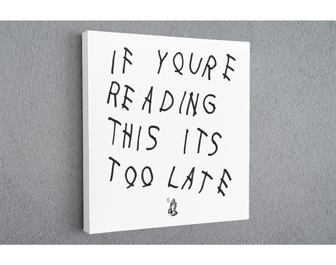 Canvas If You're Reading This It's Too Late Album - Etsy