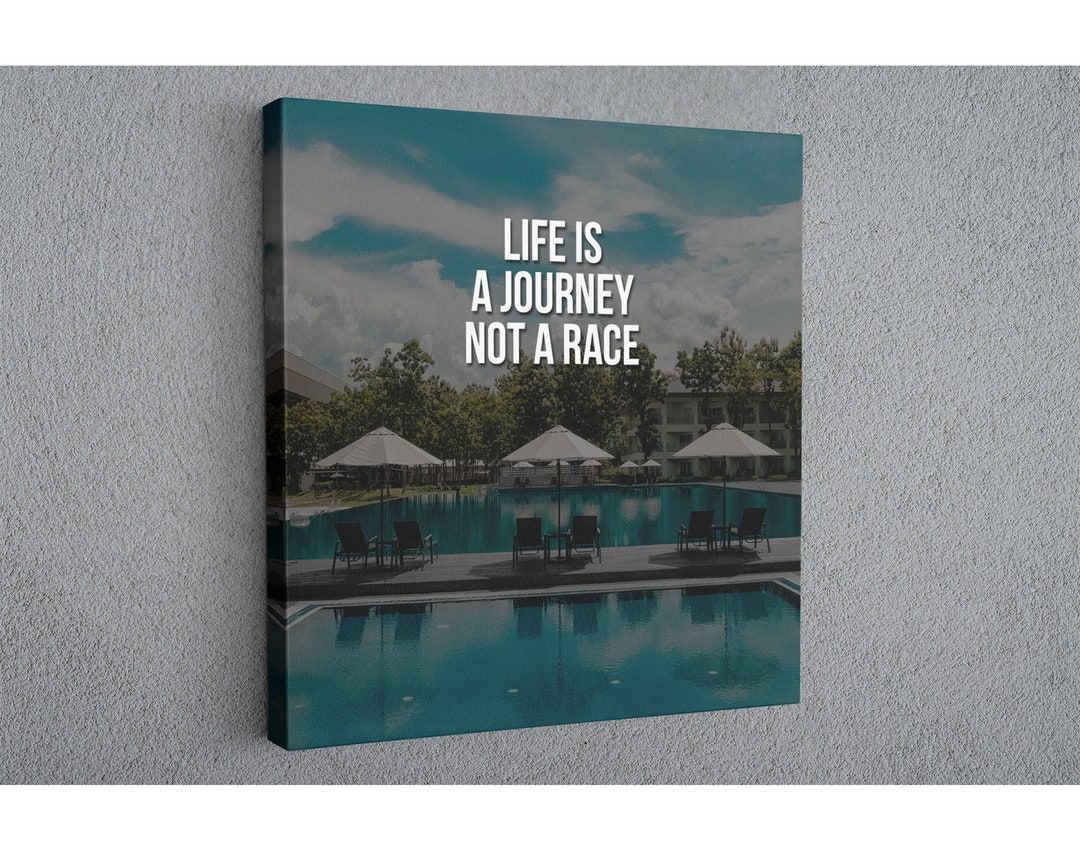 Life is A Journey Not Race Motivational Inspirational Canvas Artwork for Home and Office Décor ...