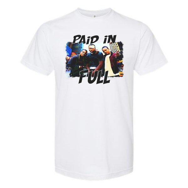 Paid in Full Shirt - Etsy
