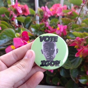 Vote Igor 2.25 Button Tyler the Creator Set of Four - Etsy