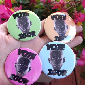 Vote Igor 2.25 Button Tyler the Creator Set of Four - Etsy