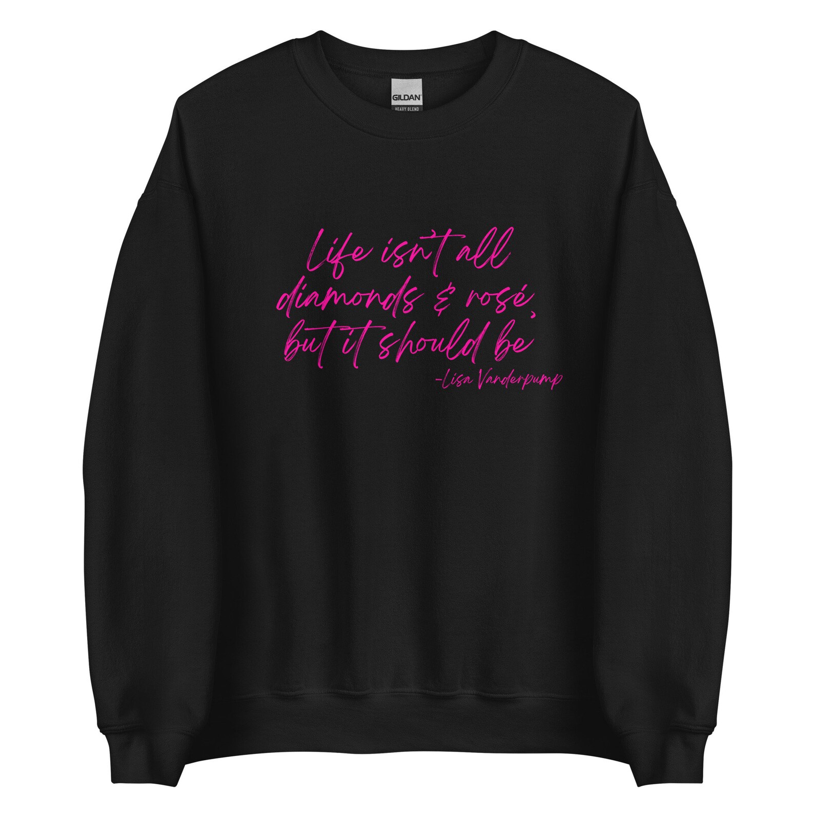 Lisa Vanderpump - Diamonds and Rose Unisex Sweatshirt - Real Housewives ...