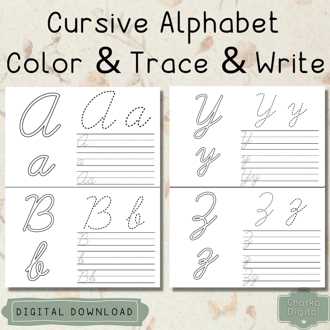 Printable Color and Trace and Write Cursive Alphabet Worksheets ...