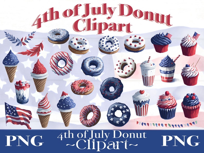 4th of July Donut Clipart: Patriotic PNG Set (28 Images) - Etsy
