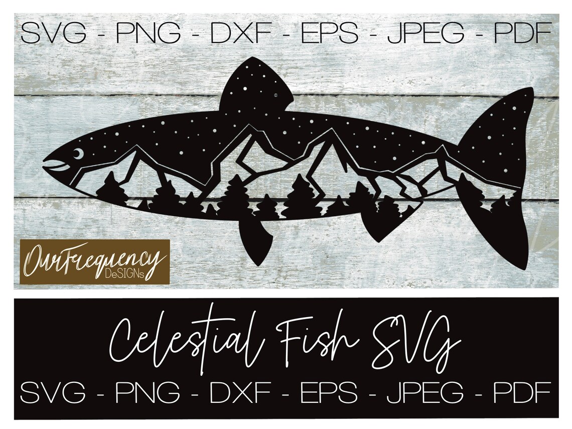 Fish Svg, Salmon Svg, Celestial Fish Svg, Salmon Mountain Stars, Alaska ...