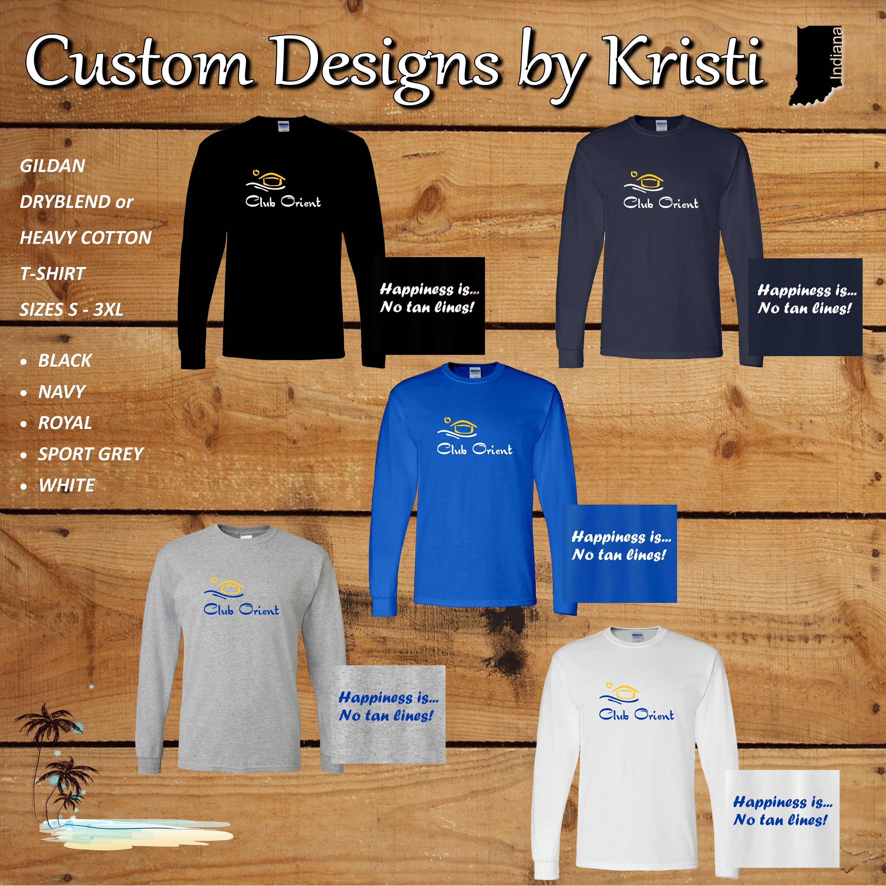 Club Orient Long Sleeve T-shirt With Happiness Is...no Tan Lines on ...