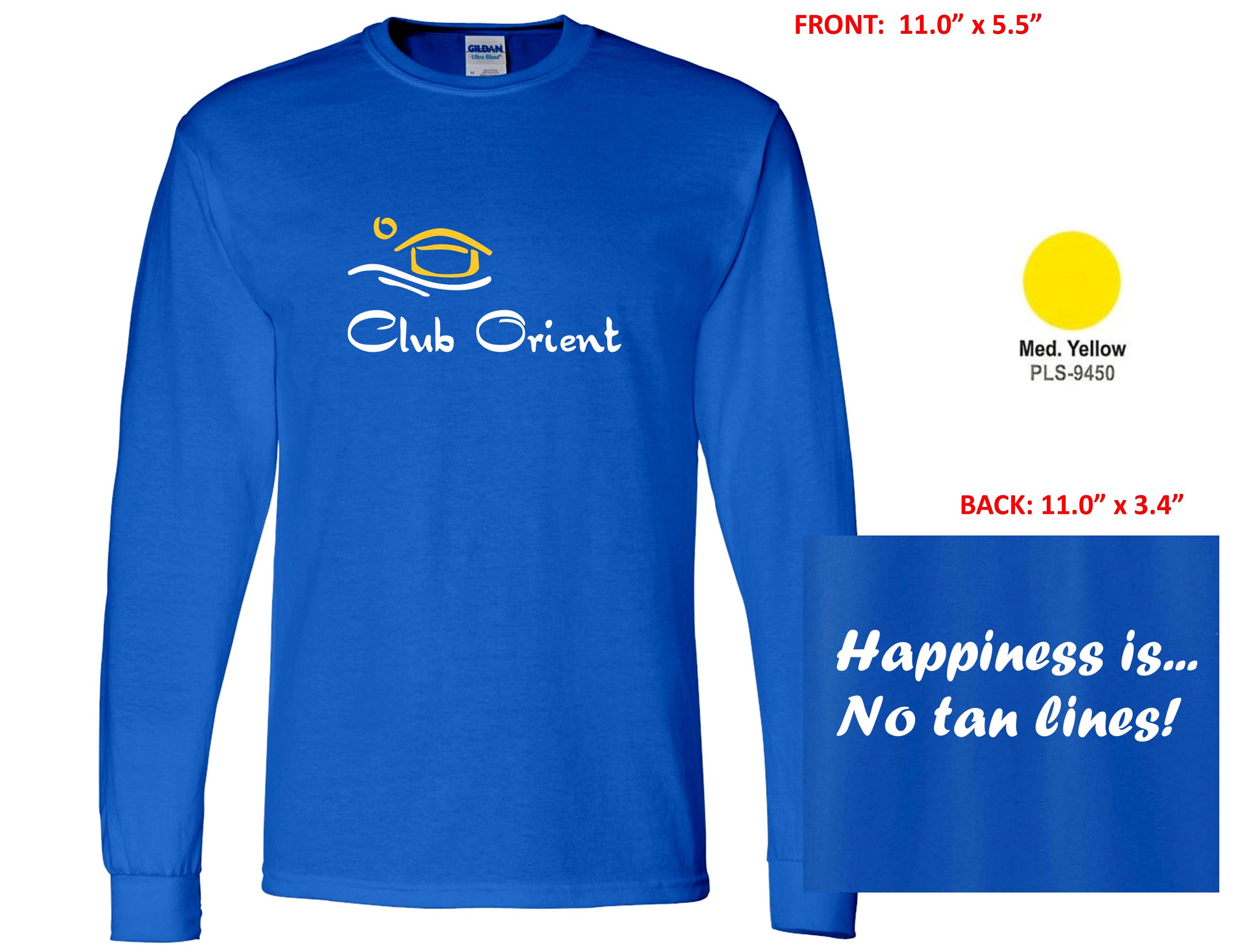 Club Orient Long Sleeve T-shirt With Happiness Is...no Tan Lines on ...