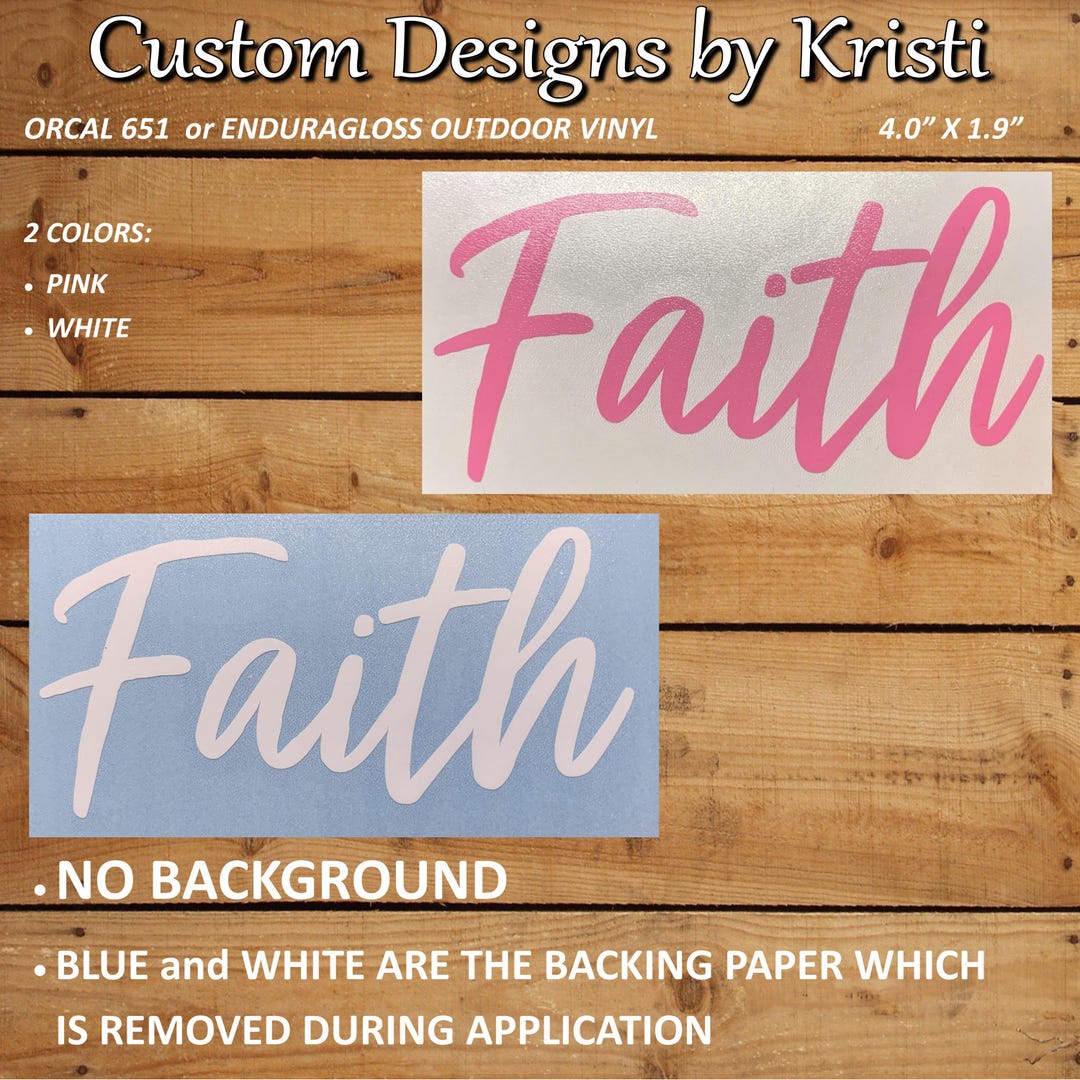 Faith - Vinyl Decal Sticker - Show Your Faith is Strong! - 4.0" X 1.9 ...