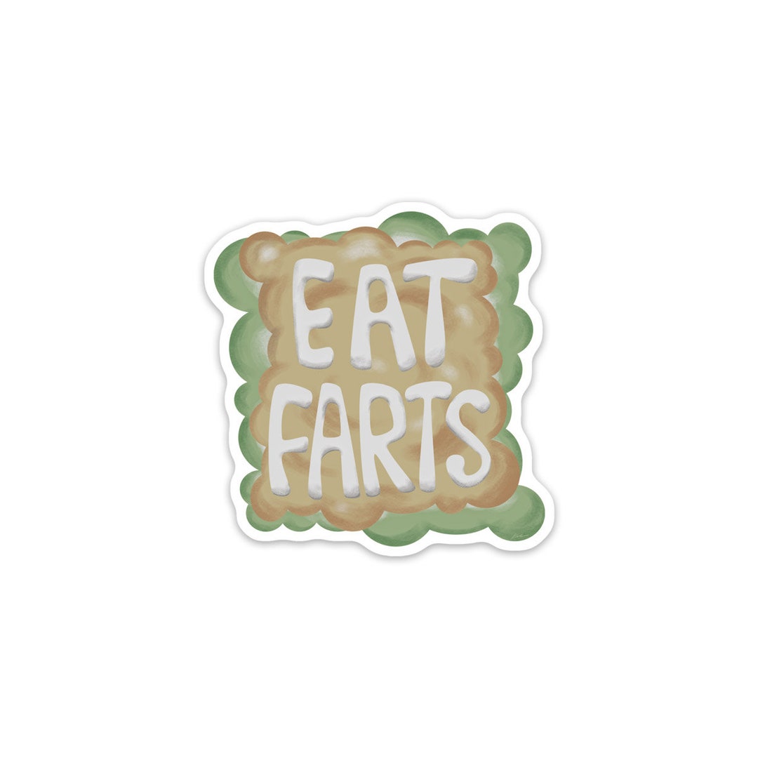 Eat Farts Sticker | Waterproof - Etsy