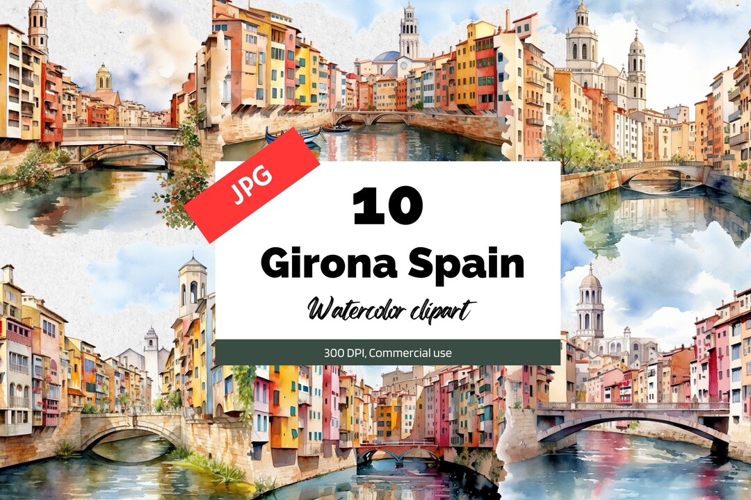 Girona Spain Clipart, 10 High Quality JPG, Commercial Use, Instant ...