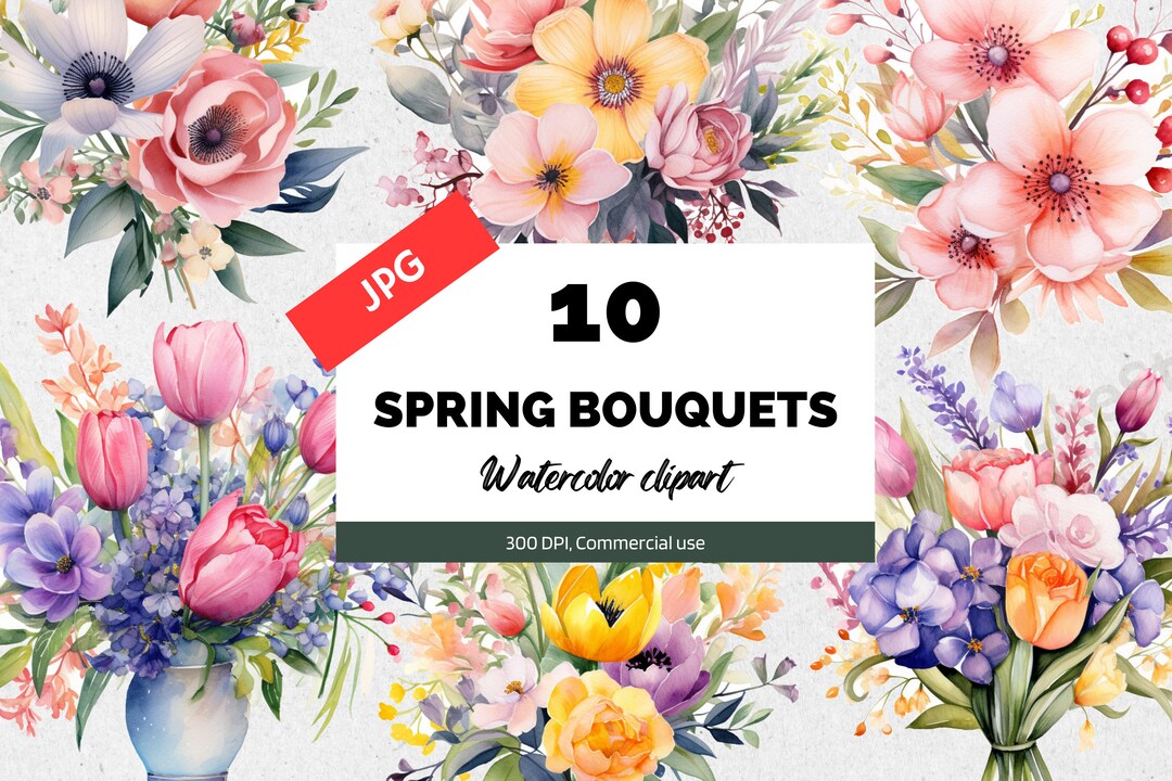 Watercolor Spring Bouquet Clipart, 10 High Quality Jpgs, Commercial Use ...
