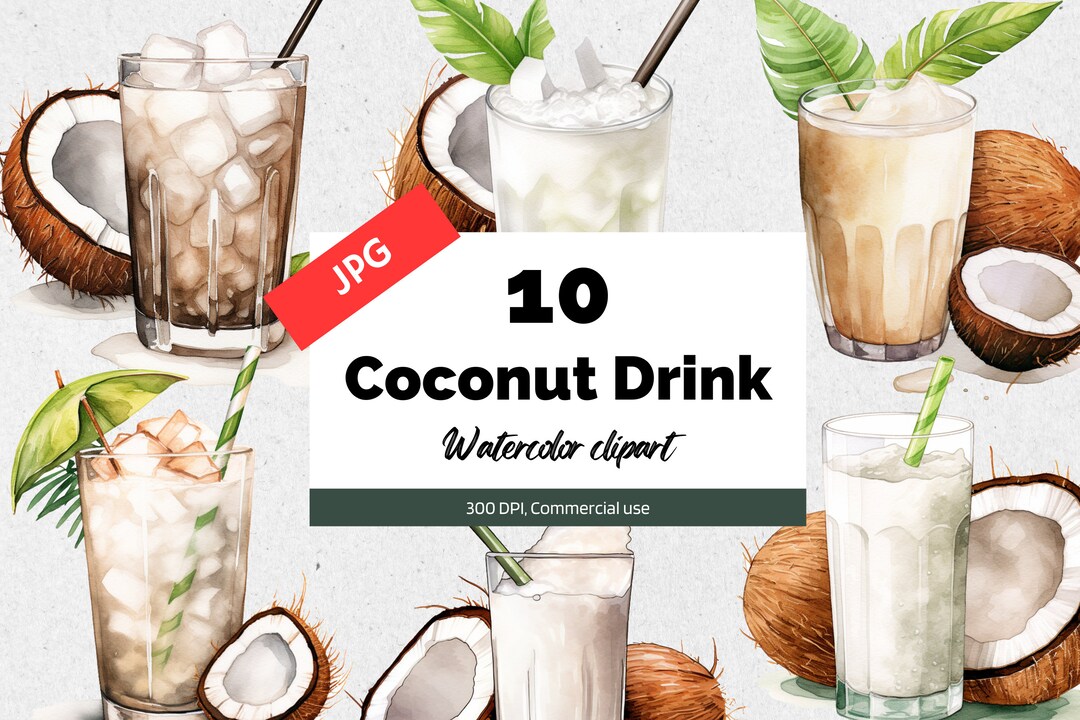 Watercolor Coconut Drink Clipart, 10 High Quality Jpgs, Tropical Summer ...