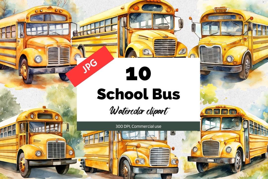 Watercolor School Bus Clipart, 10 High Quality Jpgs, Commercial Use ...