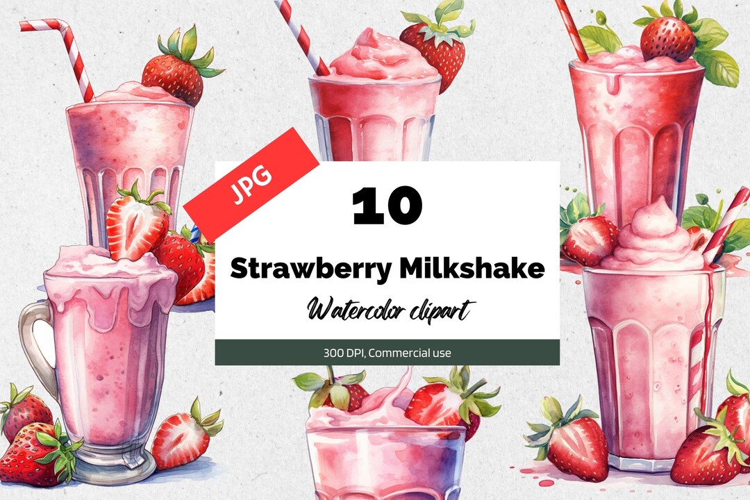 Strawberry Milkshake Clipart, 10 High Quality JPG, Commercial Use ...