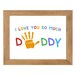Fathers Day Handprint Art I Love You so Much Daddy Printable Instant ...