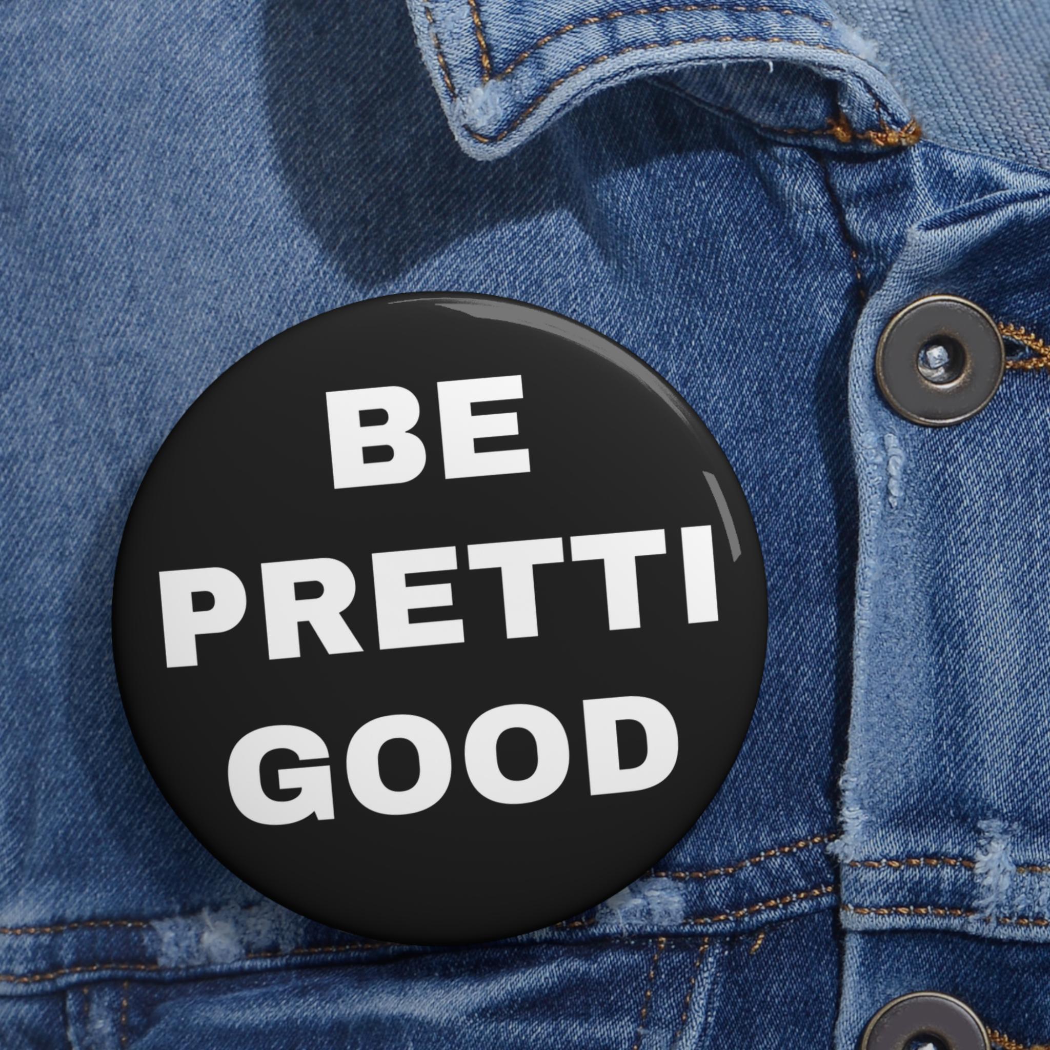 Be Pretti Good Button, Ice Out of MN Protest Pin, Abolish ICE, Justice ...