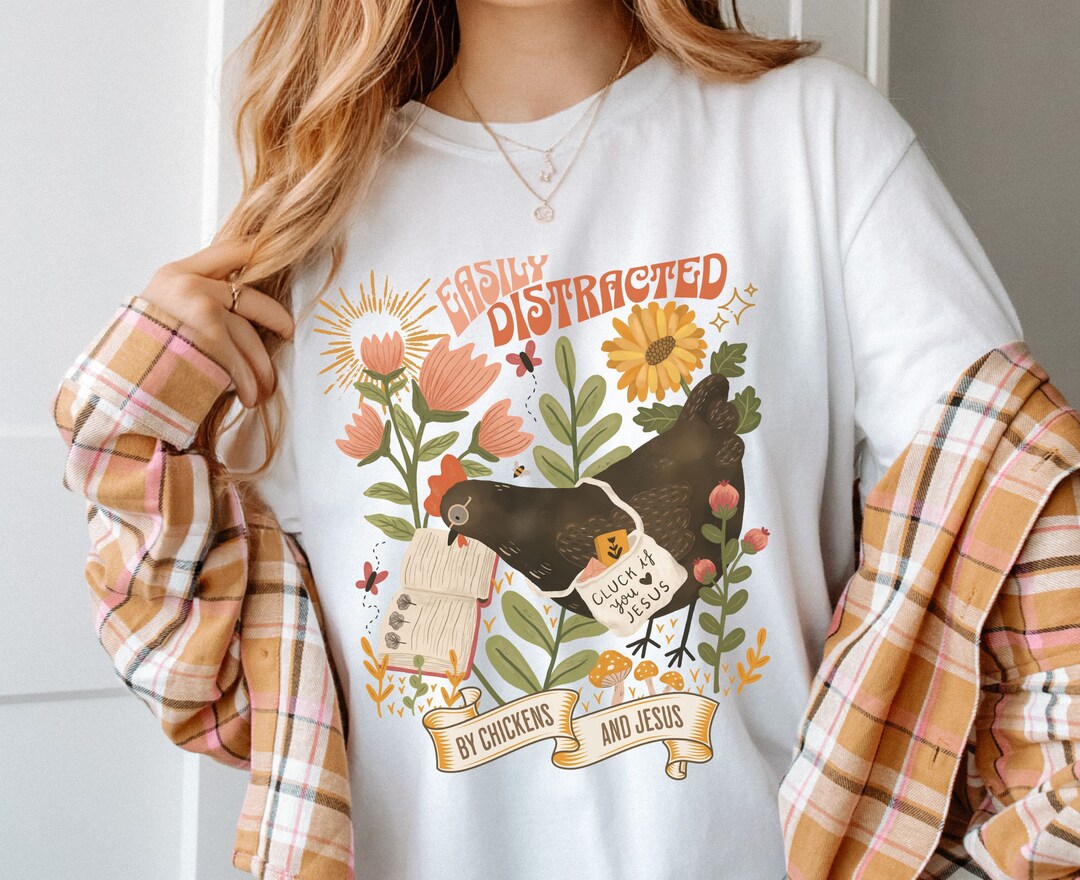 Boho Christian Chickens and Jesus Comfort Colors Shirt, Chicken Shirt ...