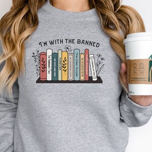 I'm With the Banned Books, Funny Bookworm Shirt, Reading Books, Book ...