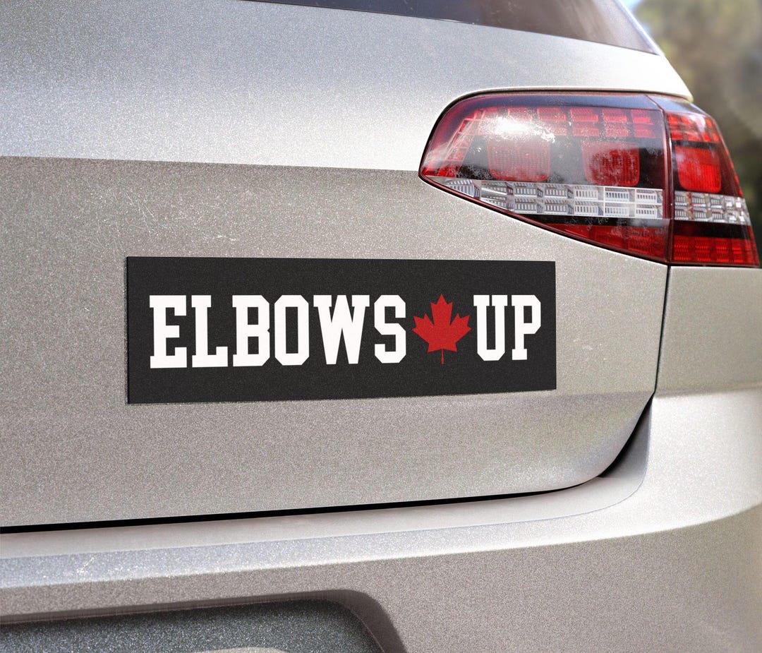 Elbows up Canadian Car Magnets, Support Canada, Anti Trump Tariffs ...
