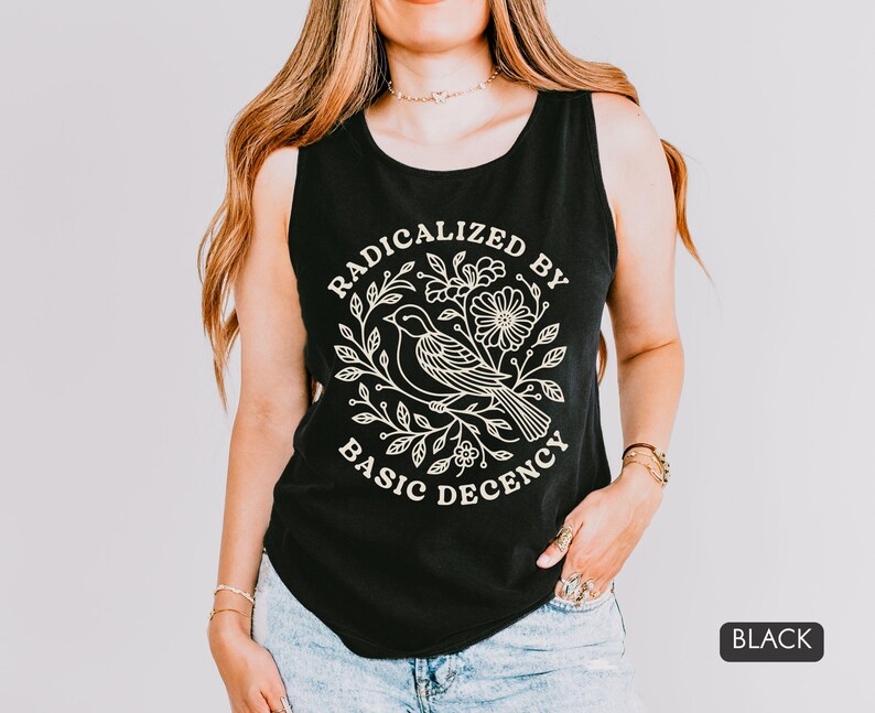 Radicalized by Basic Decency Comfort Colors Unisex Tank Top, FDT Anti ...