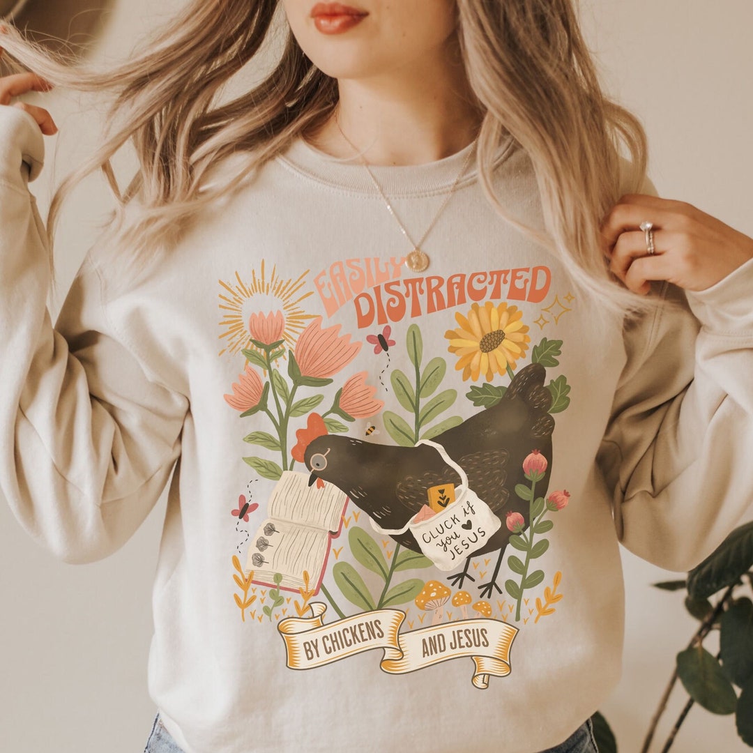 Boho Chickens and Jesus Sweatshirt, Funny Christian Chicken Shirt ...