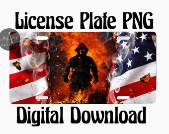 First in Last Out Firefighter License Plate Png for Sublimation ...