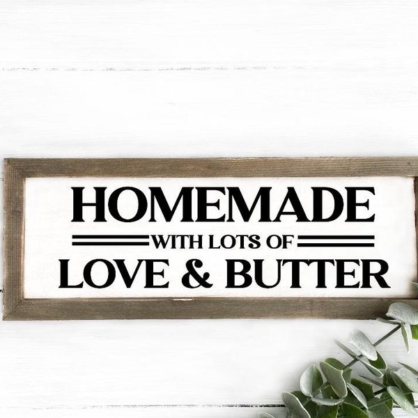 Homemade With Lots of Love and Butter Sign - Etsy