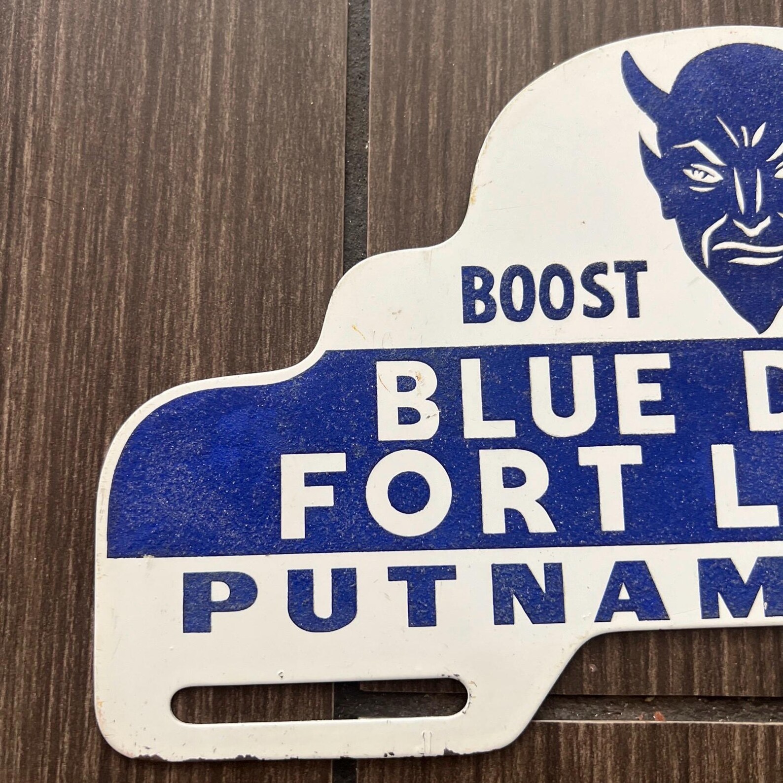 Vintage Putnam Oil Co License Plate Topper Boost for Blue Devils Fort ...