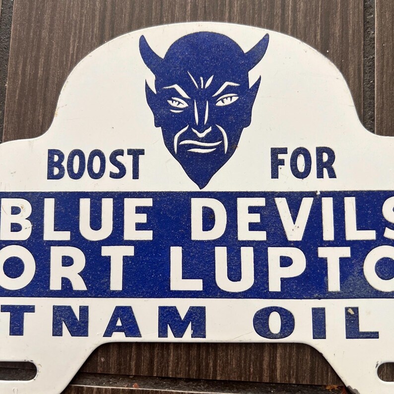 Vintage Putnam Oil Co License Plate Topper Boost for Blue Devils Fort ...