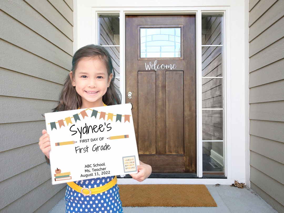 Editable First Day of School Sign, Printable Back to School Photo Prop ...