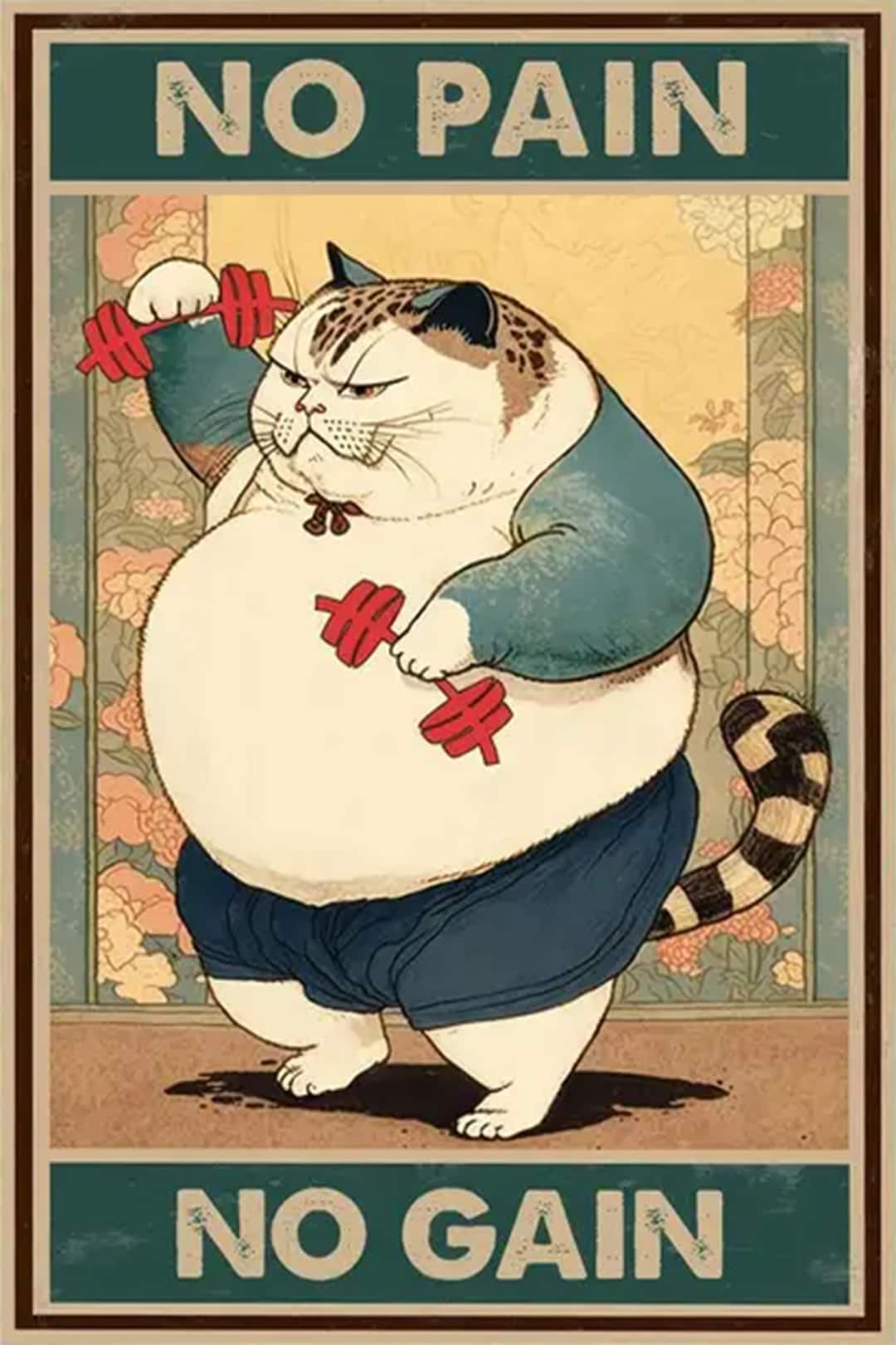 No Pain- NO Gain, Cat Workout Poster, Gym Cat Poster, Chubby Cat Poster ...