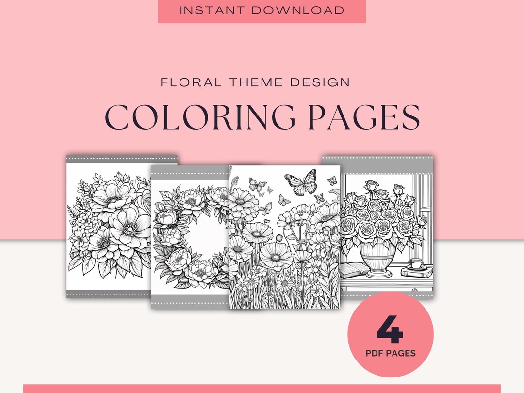 4 Floral Theme Coloring Pages Printable PDF Butterflies Flower Coloring ...
