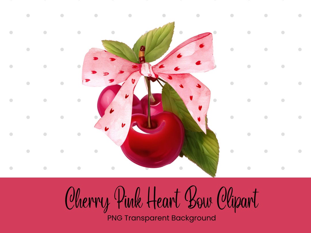 Cherry Pink Heart Bow Clipart PNG Pink Cherry Coquette Bow Image for ...