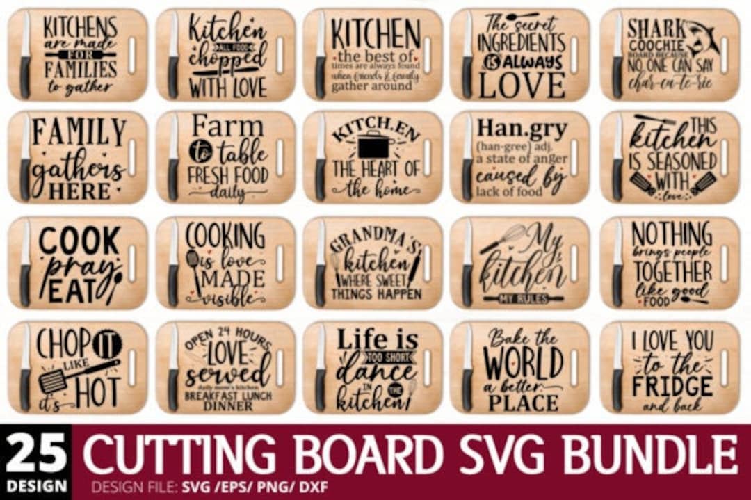 25+ Cutting Board Svg Bundle , Baking Svg Kitchen Svg Kitchen Towel Svg ...