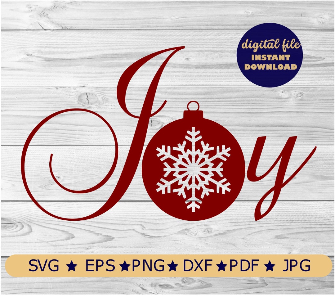 Joy Bauble SVG File / Commercial Use / Cricut Cut File / Silhouette Cut ...