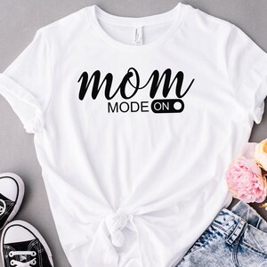 Mom Mode on SVG File / Commercial Use / Mom Life SVG/ Blessed Mom ...