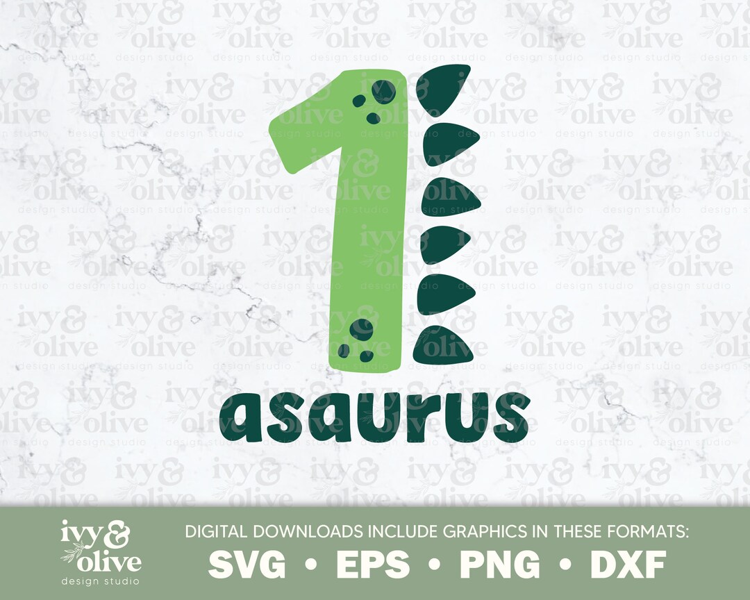 One A Saurus Number Dinosaur | 344 | Digital File Download | SVG EPS ...