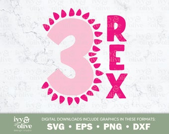 Girl Three Rex SVG Third Birthday Svg Girl (Instant Download) - Etsy