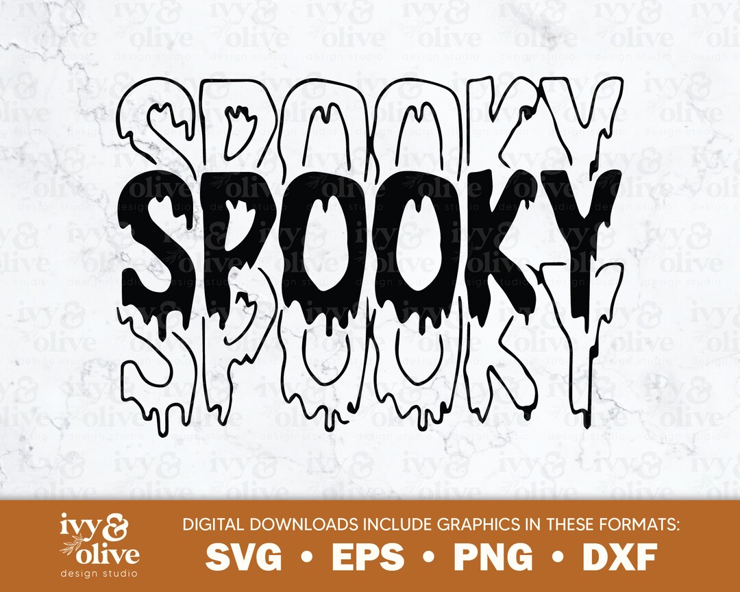 Spooky Drip Repeat | 160 | Digital File Download | SVG EPS PNG Dxf ...
