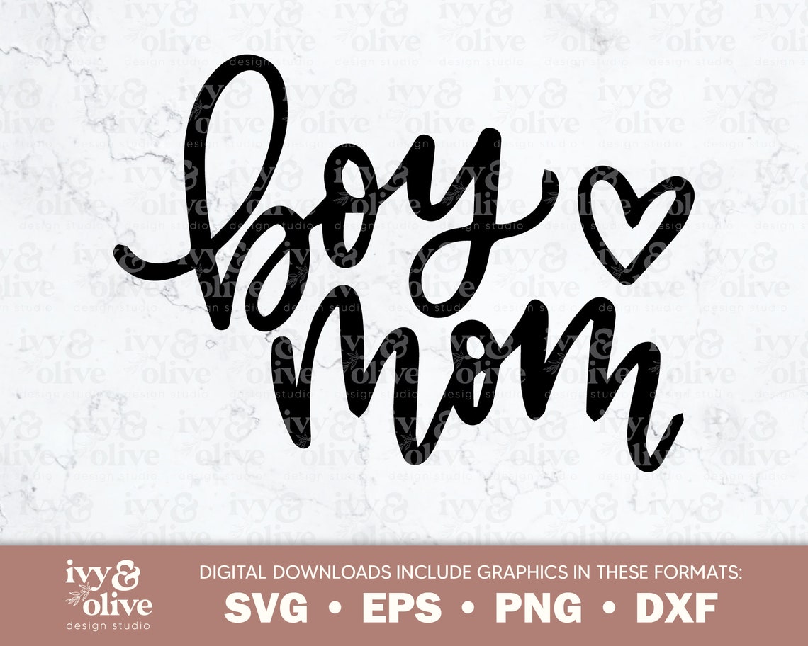 Boy Mom Script Heart | 012 | Digital File Download | SVG Eps Png Dxf ...