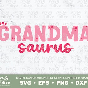 Grandma Saurus Dinosaur Cursive Pink | 350 | Digital File Download ...