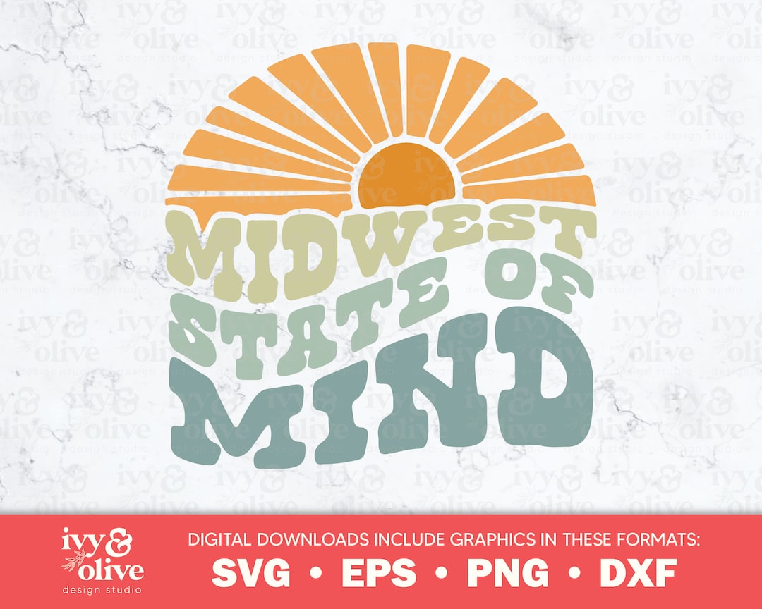 Midwest State of Mind 245 Digital File Download SVG EPS PNG Dxf Mid ...