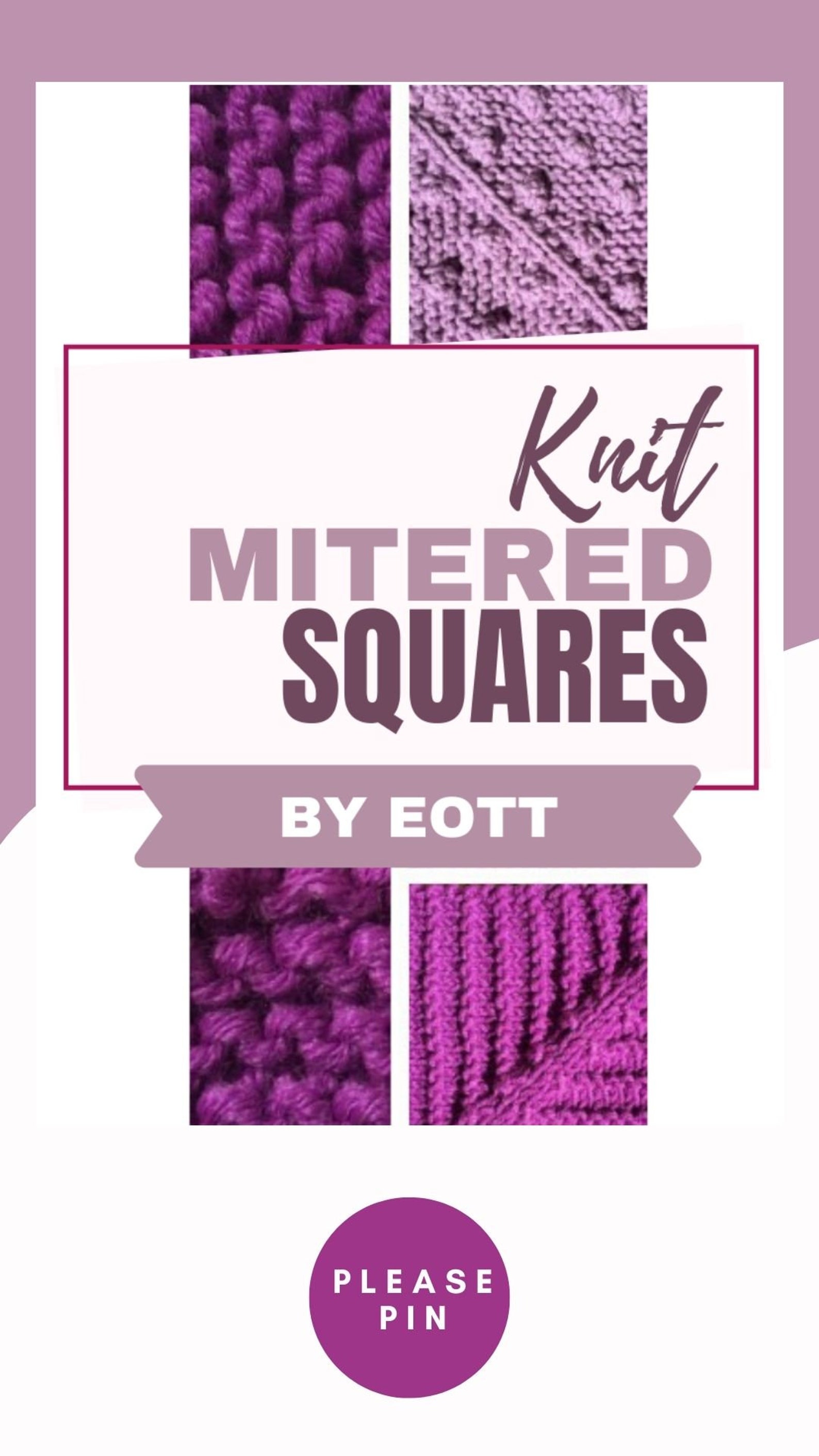 6 Mitred Square Knitting Patterns, Mitered Squares Patterns,knit Afghan ...