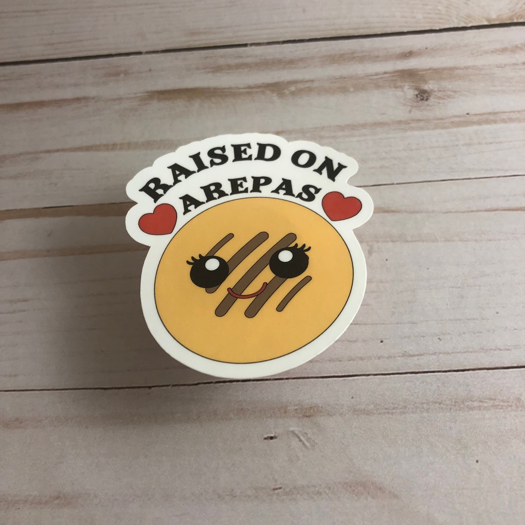 Arepa Sticker/raised on Arepas - Etsy