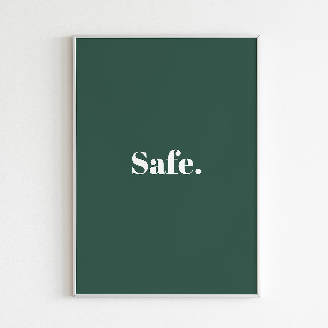 Green Safe Print With Classic Font, Promoting Optimism and Hopefulness ...