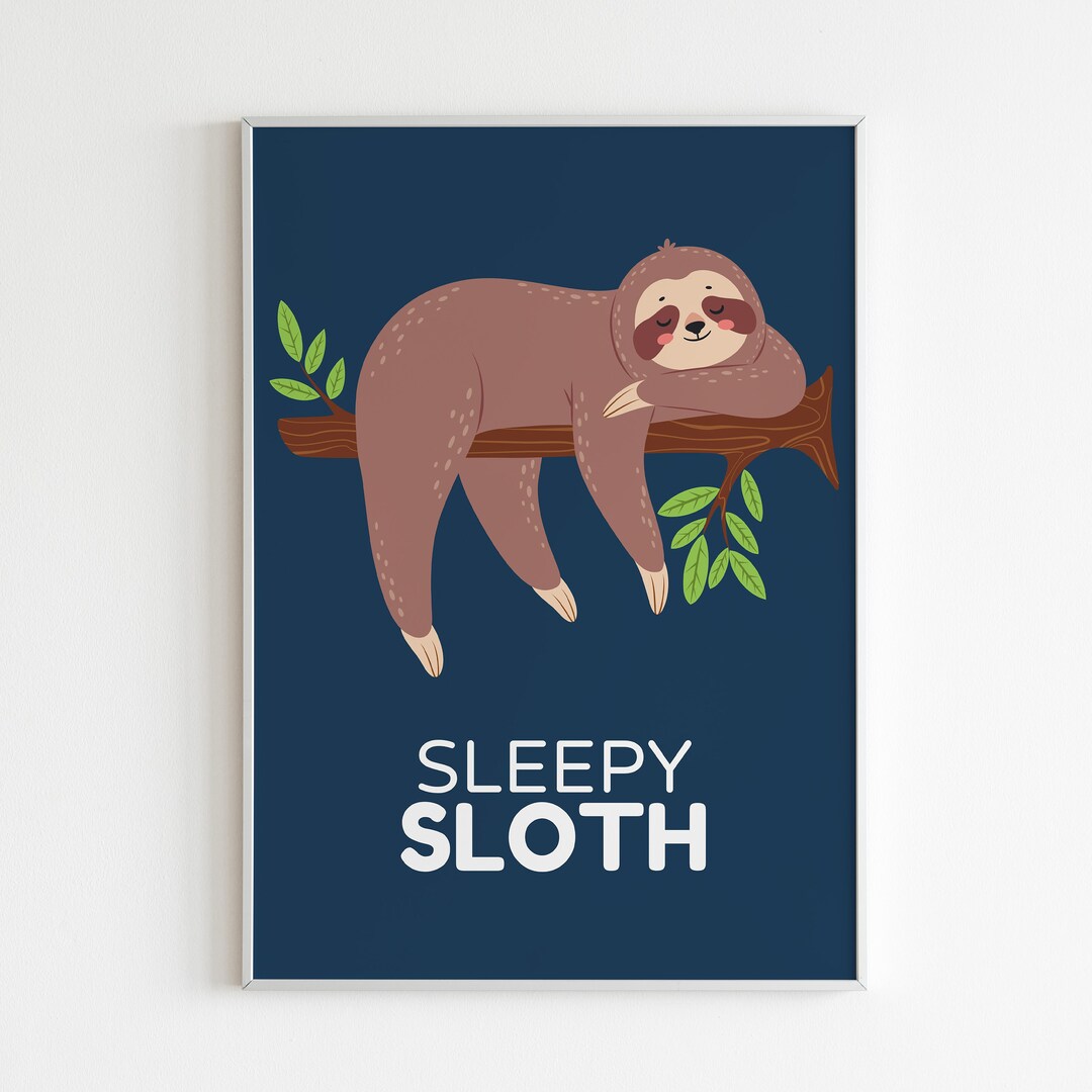 Sleepy Sloth Print, Cute Print for Jungle-themed Rooms, Rainforest ...