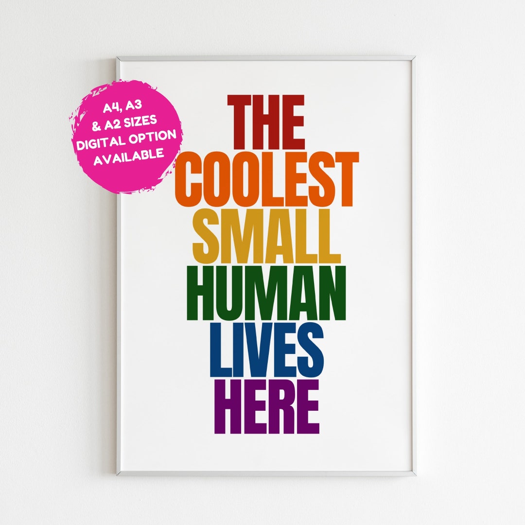 Rainbow-coloured Coolest Small Human Print, Positive Affirmation for ...