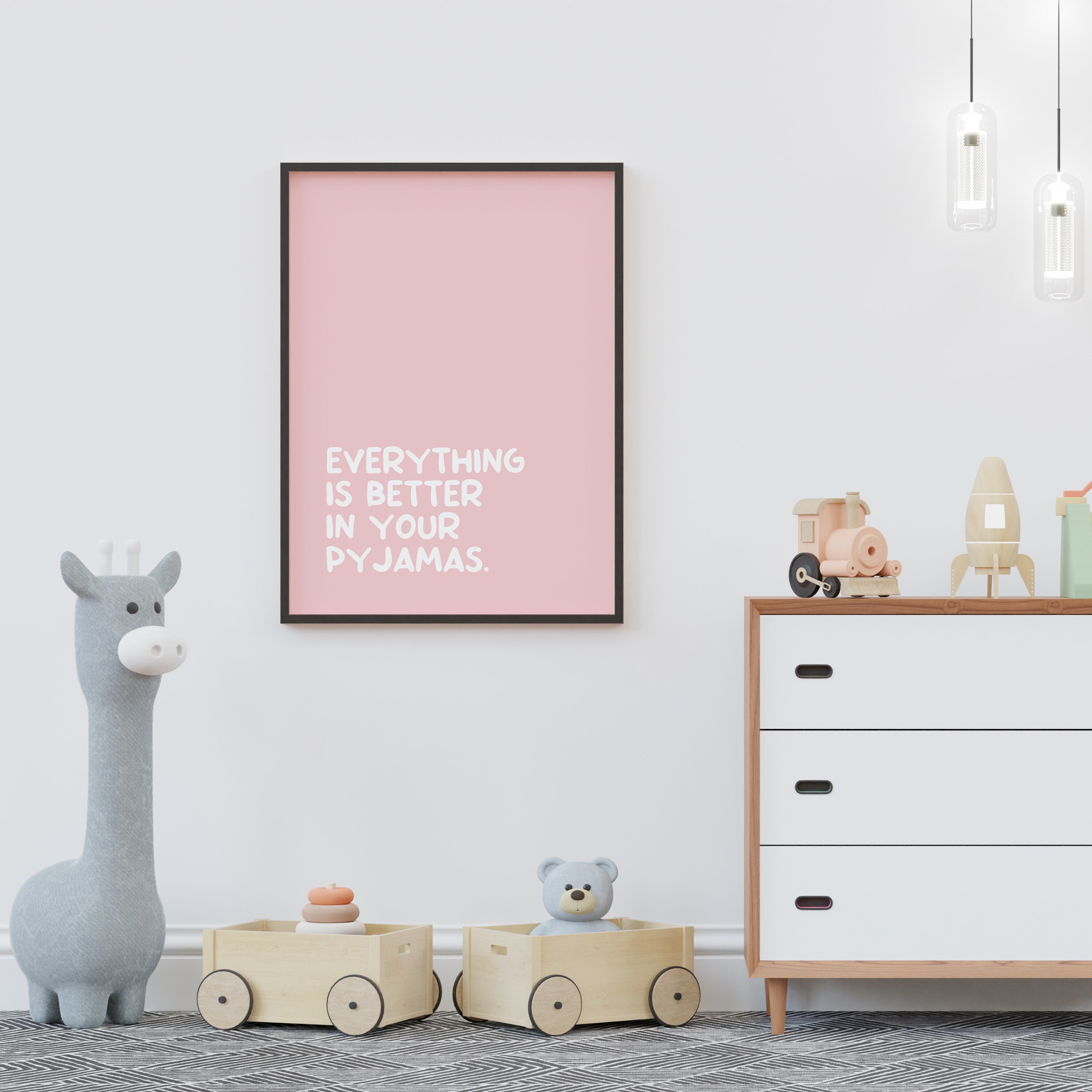 Printable Everything is Better in Your Pyjamas Pink Print, Little Girls ...