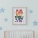 Be Kind, Be Brave, Be Silly, Be Honest, Be Happy, Be You Rainbow Print ...